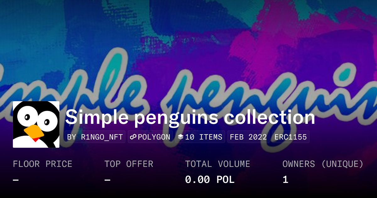 Simple penguins collection - Collection | OpenSea