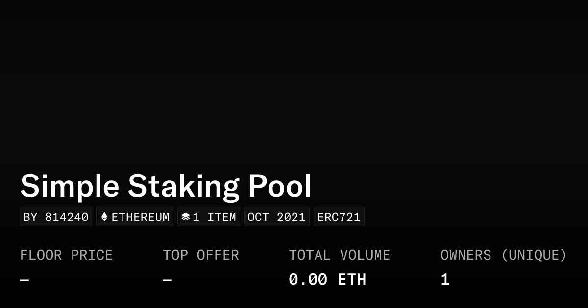 Simple Staking Pool - Collection | OpenSea