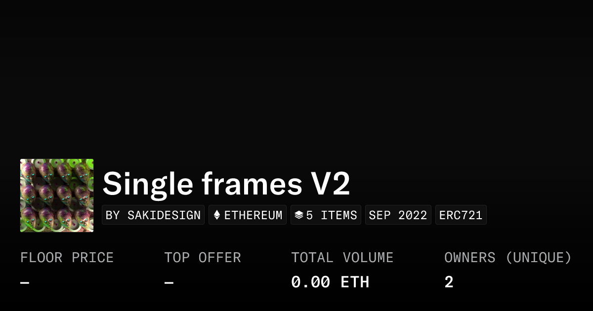 Single frames V2 - Collection | OpenSea
