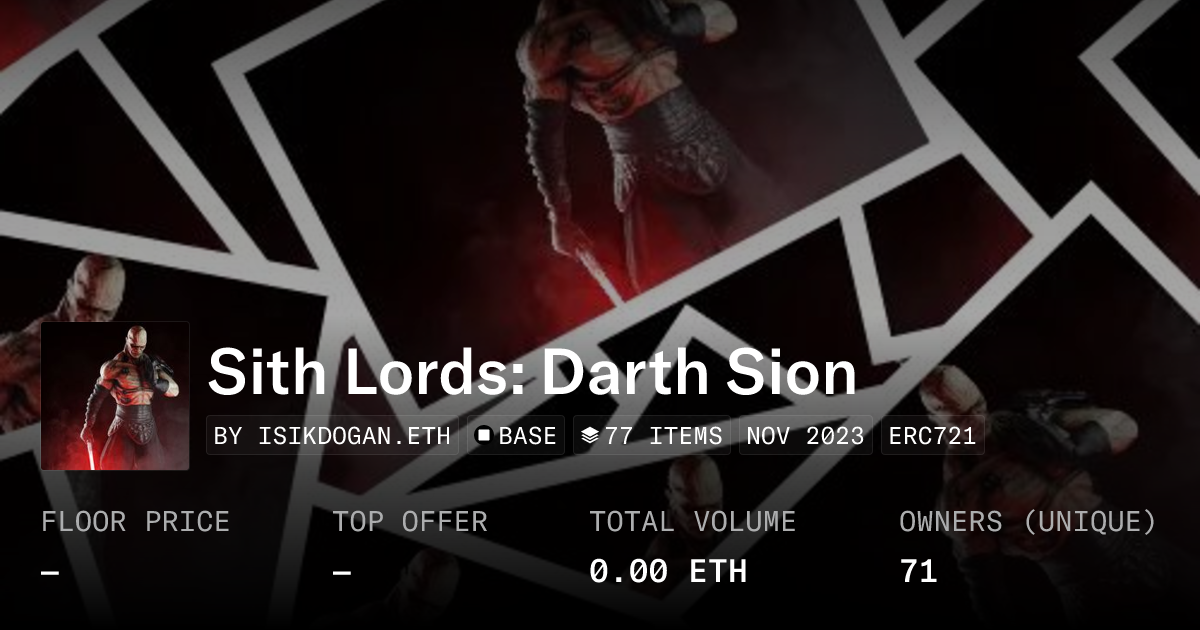 Sith Lords: Darth Sion - Collection | OpenSea
