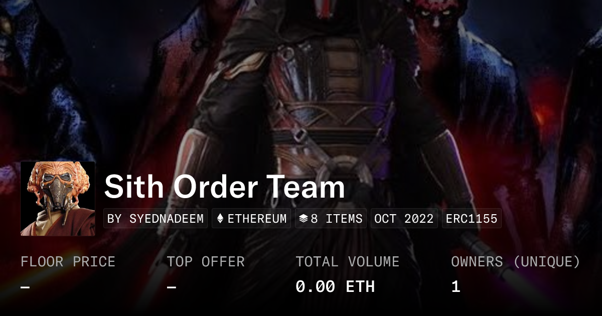 Sith Order Team - Collection | OpenSea
