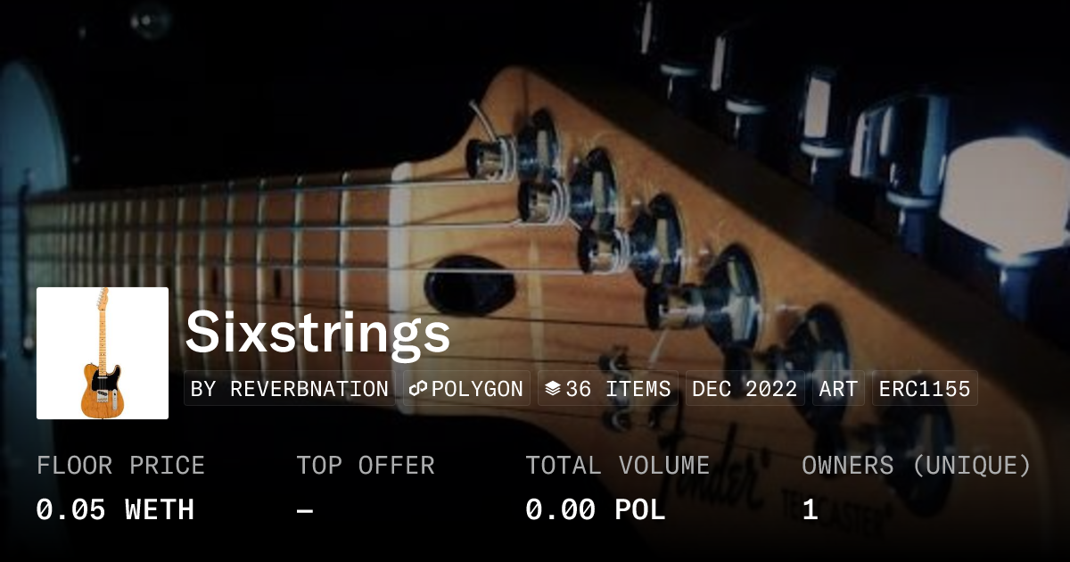 Sixstrings - Collection | OpenSea