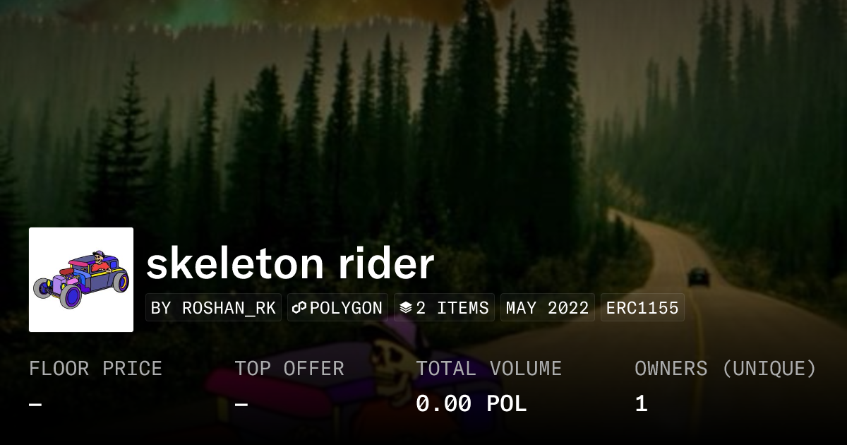 skeleton rider - Collection | OpenSea