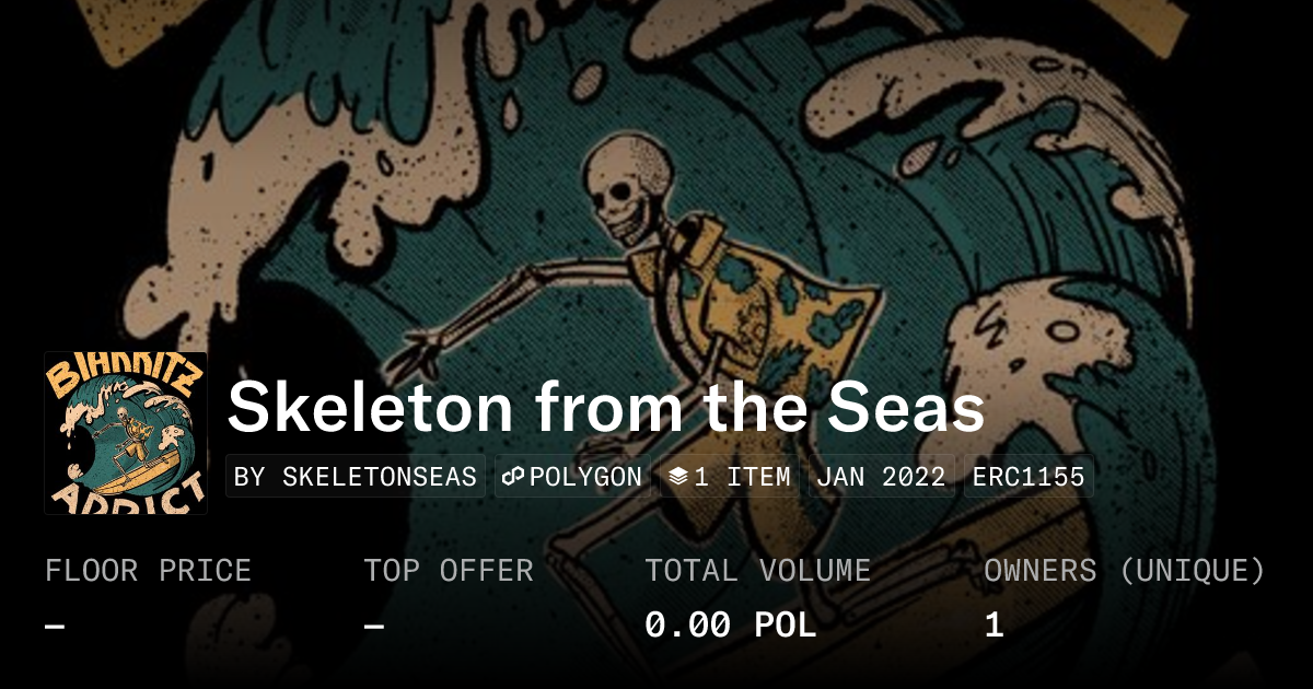Skeleton from the Seas - Collection | OpenSea