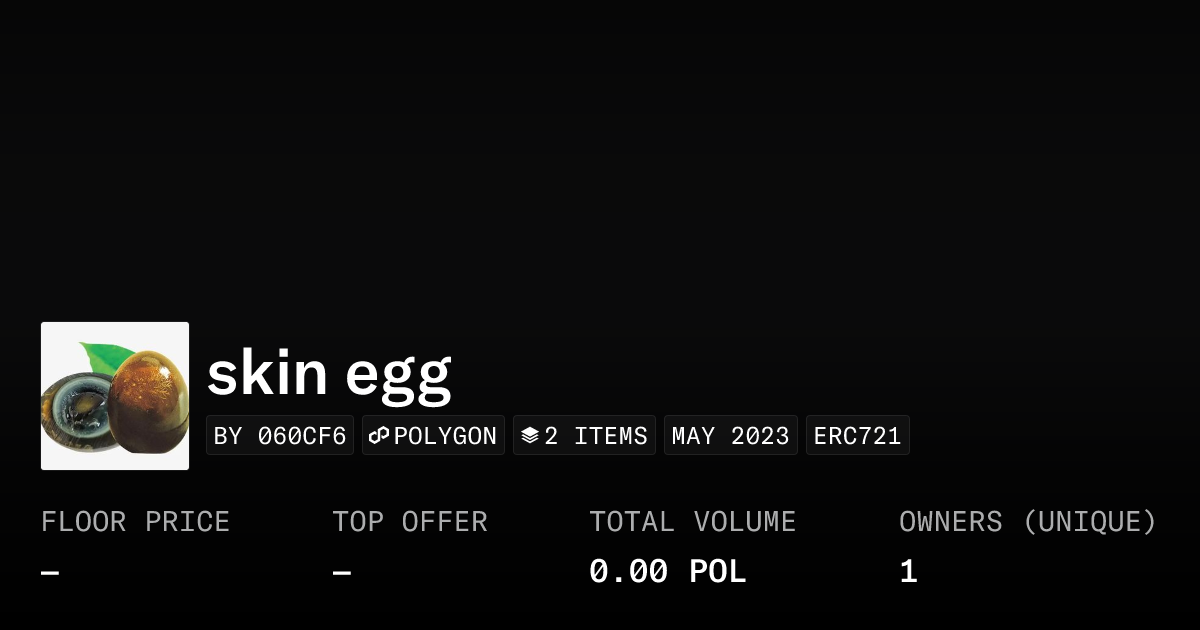 skin egg - Collection | OpenSea