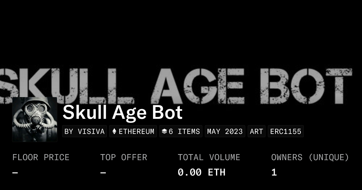 Skull Age Bot - Collection | OpenSea