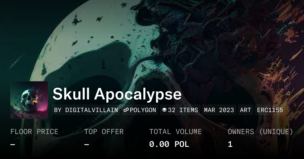 Skull Apocalypse - Collection | OpenSea