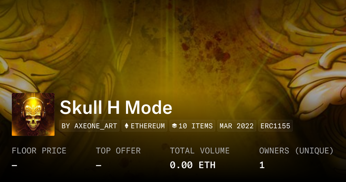 Skull H Mode - Collection | OpenSea
