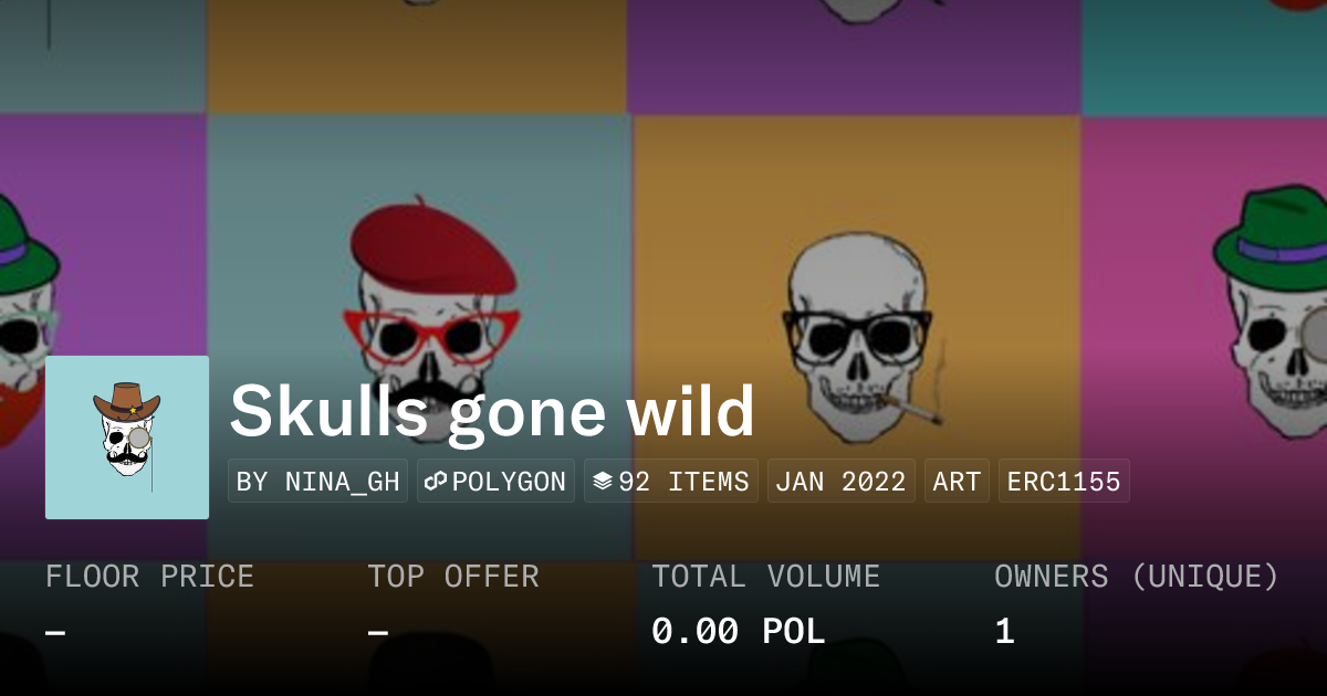 Skulls gone wild - Collection | OpenSea