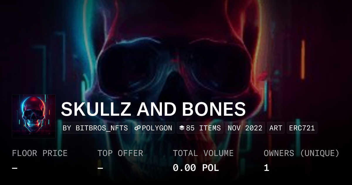 SKULLZ AND BONES - Collection | OpenSea