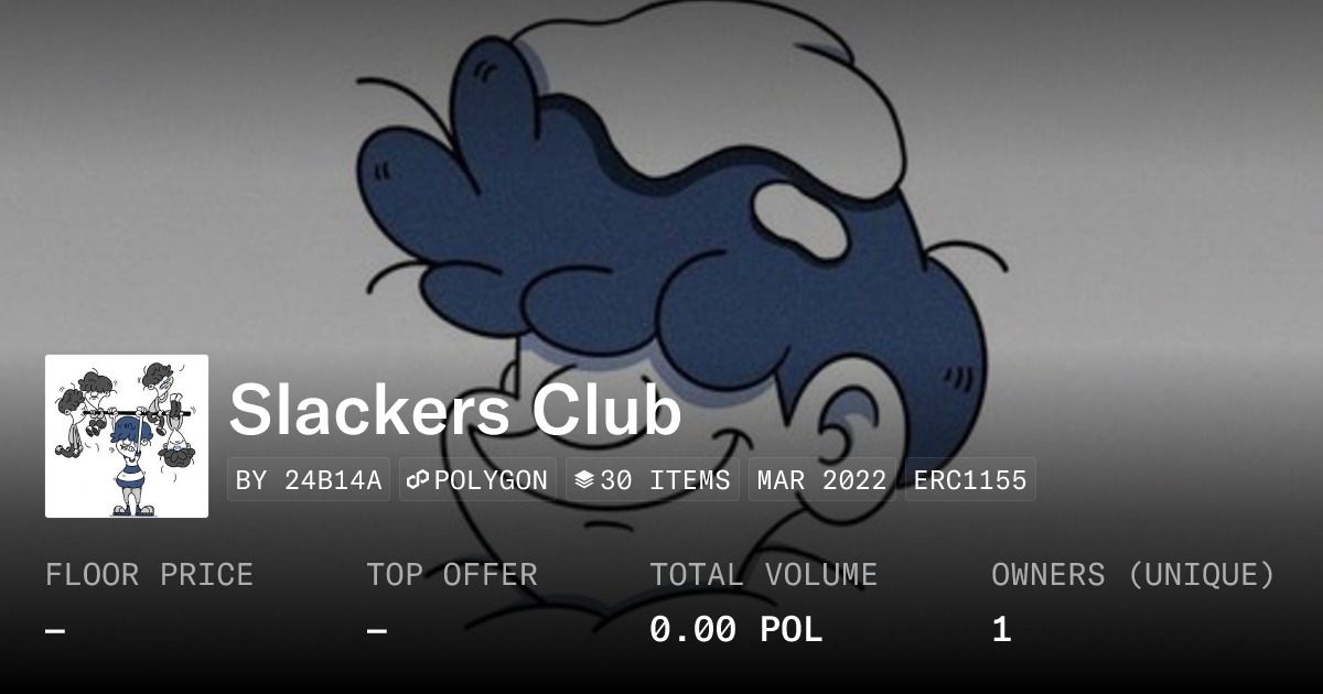 Slackers Club - Collection | OpenSea