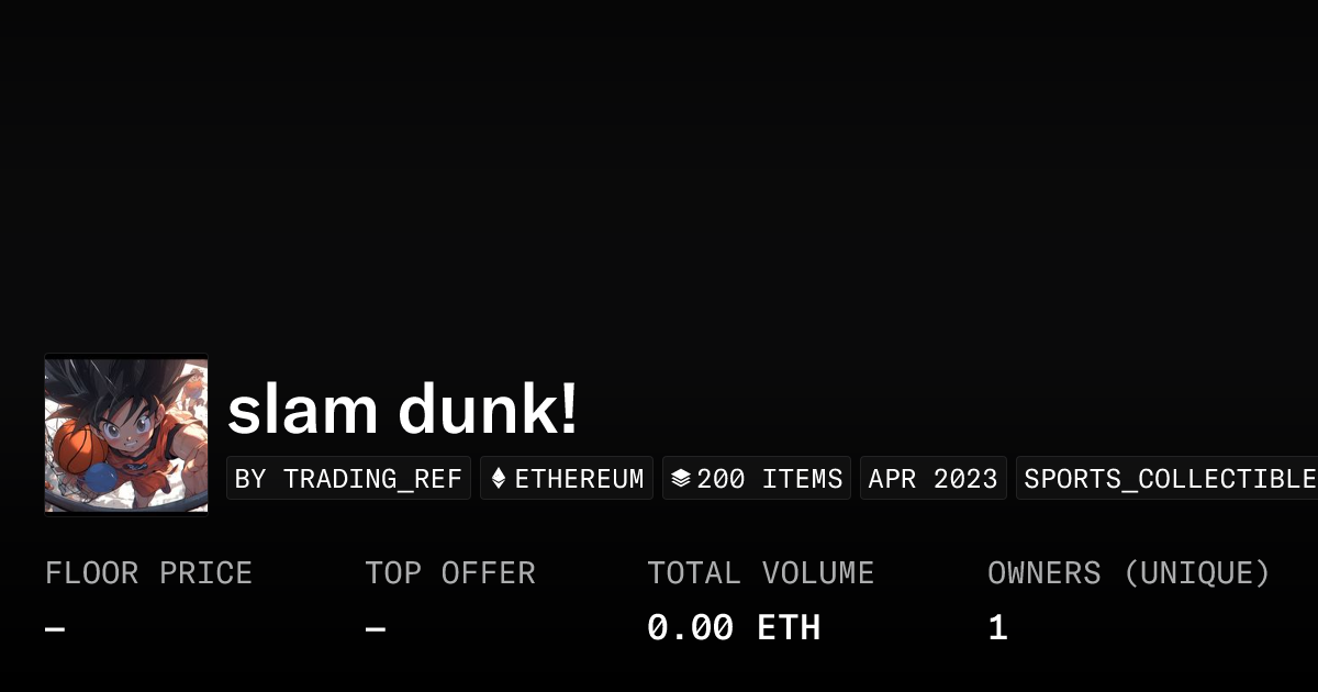 slam dunk! - Collection | OpenSea