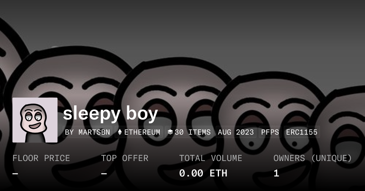 sleepy boy - Collection | OpenSea