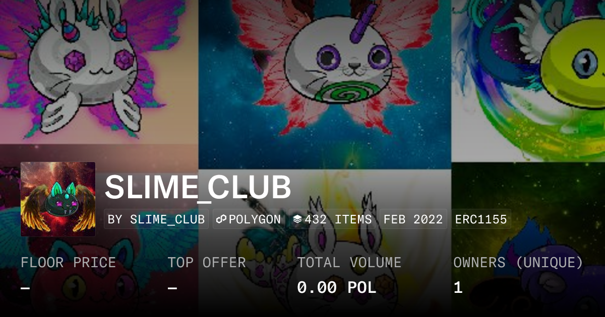 SLIME_CLUB - Collection | OpenSea