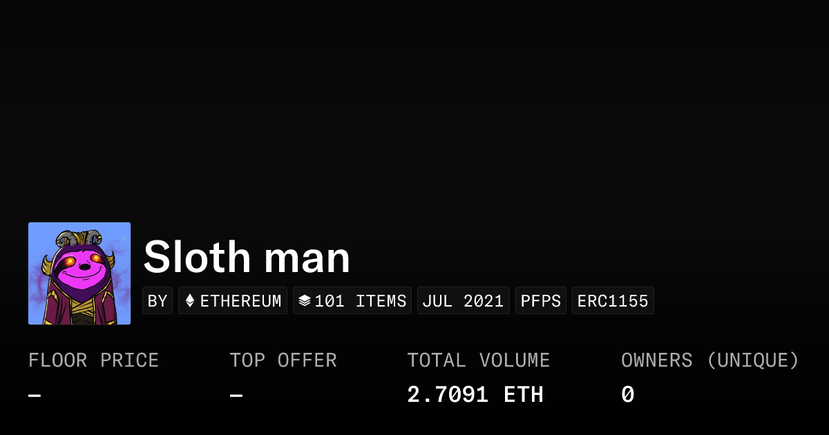 Sloth man - Collection | OpenSea