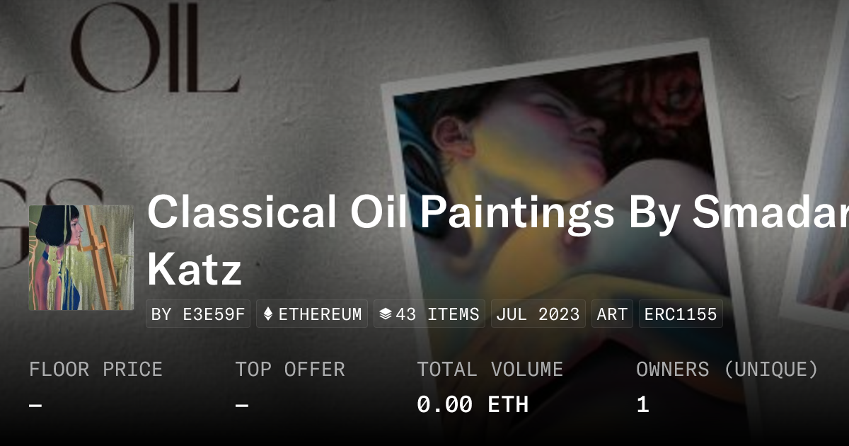 Classical Oil Paintings By Smadar Katz - Collection | OpenSea