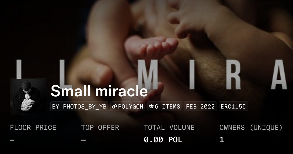 Small miracle - Collection | OpenSea