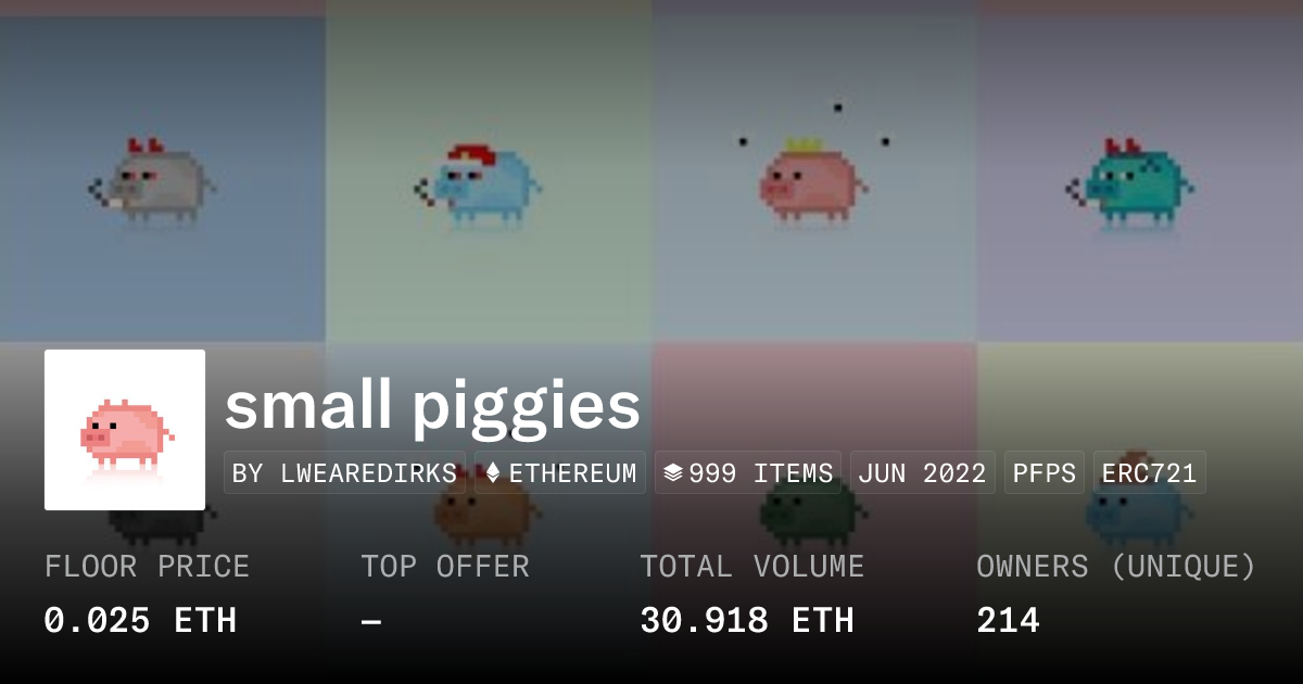 small piggies - Collection | OpenSea