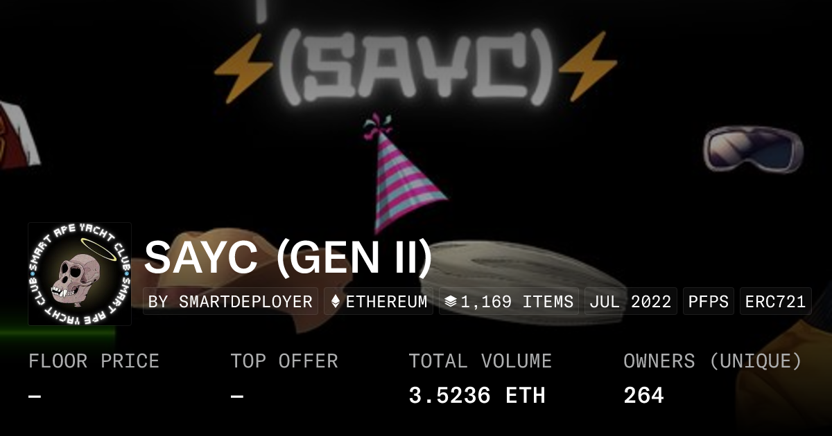 SAYC (GEN II) - Collection | OpenSea