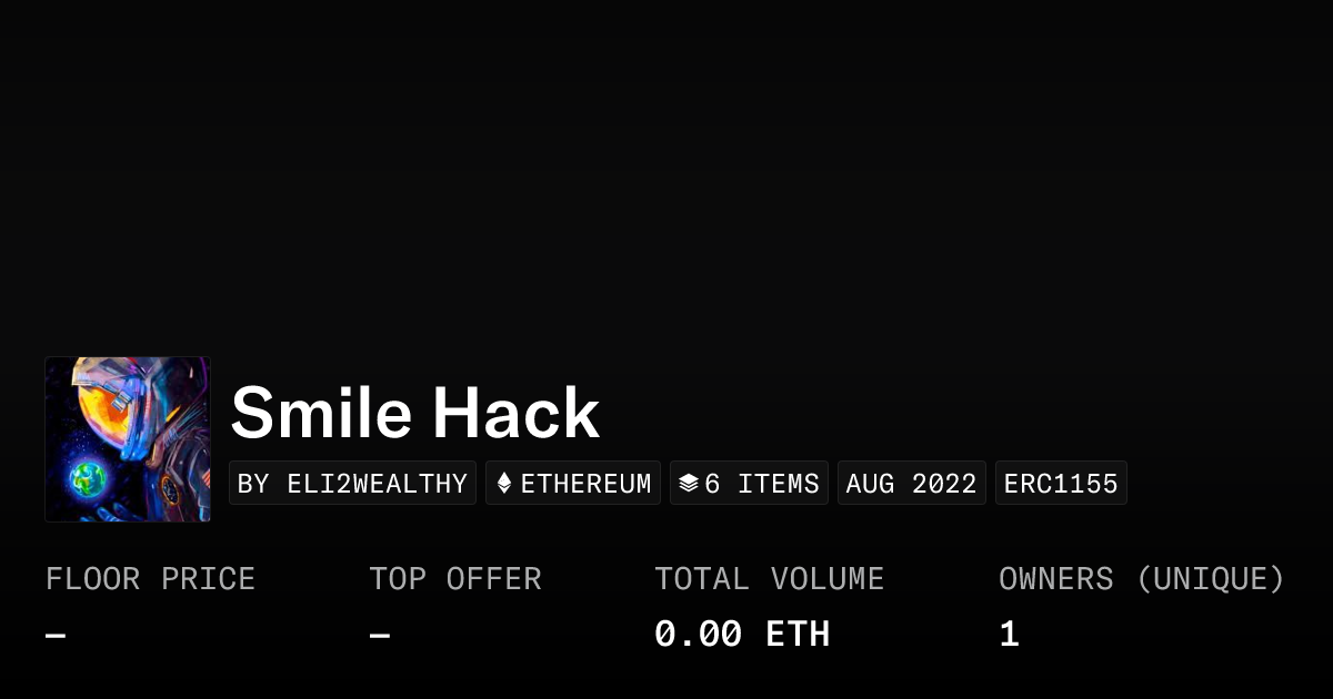 Smile Hack - Collection | OpenSea