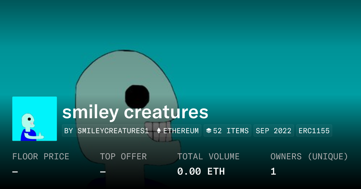 smiley creatures - Collection | OpenSea