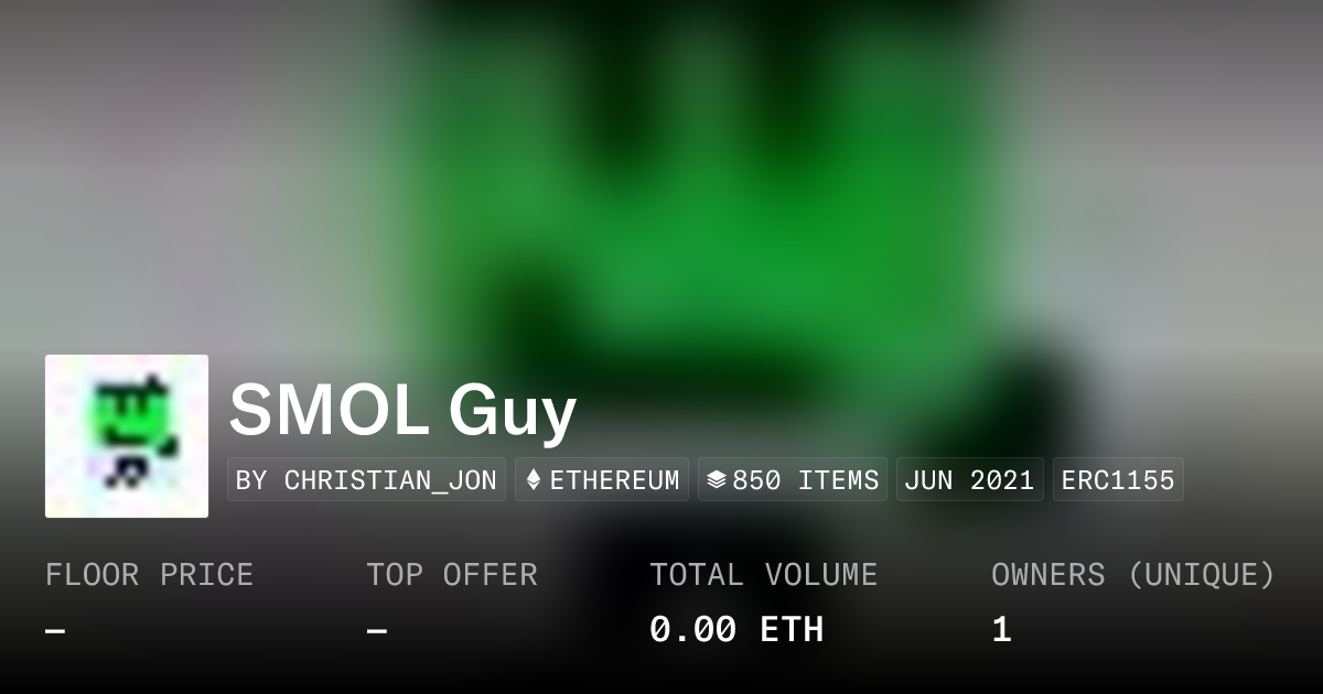SMOL Guy - Collection | OpenSea