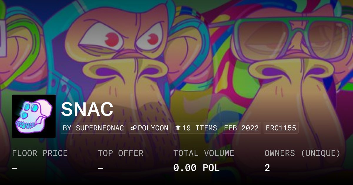 SNAC - Collection | OpenSea