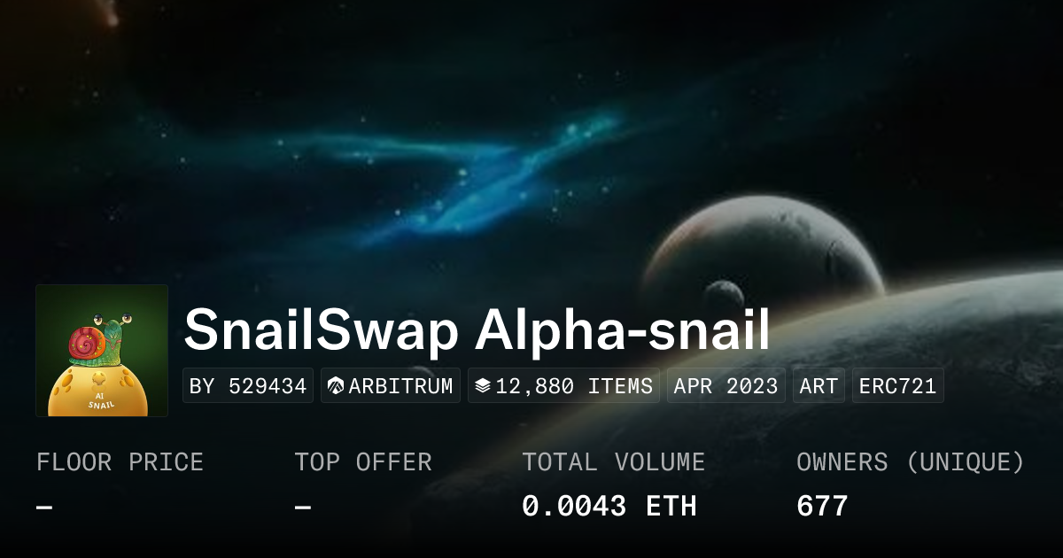SnailSwap Alpha-snail - Collection | OpenSea