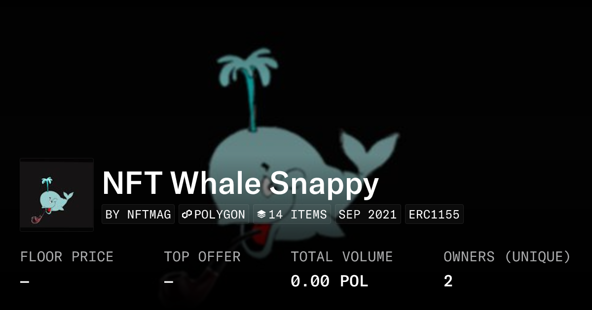 NFT Whale Snappy - Collection | OpenSea