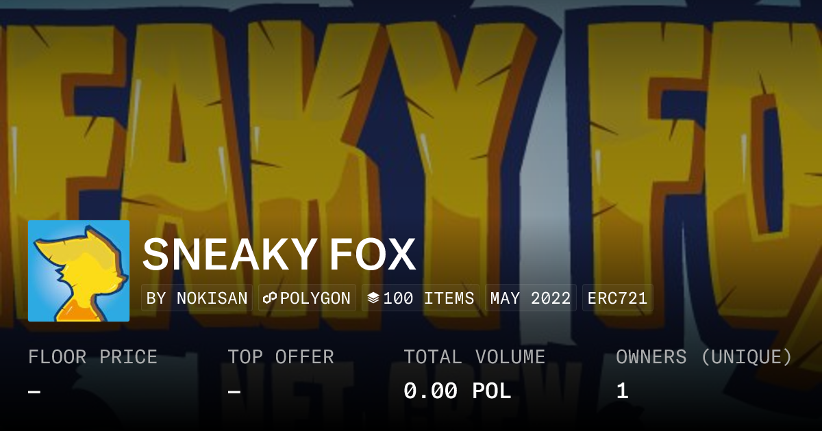 SNEAKY FOX - Collection | OpenSea