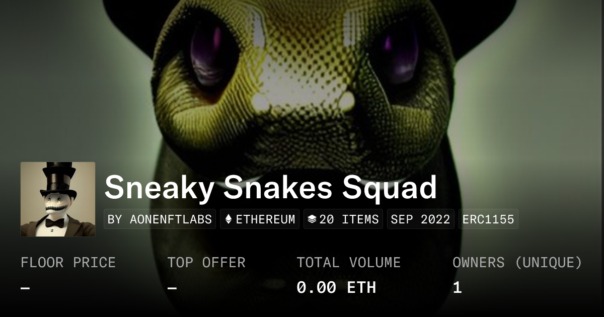 Sneaky Snakes Squad - Collection | OpenSea
