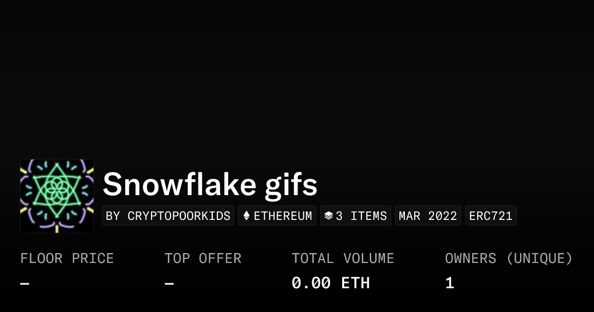 Snowflake gifs - Collection | OpenSea