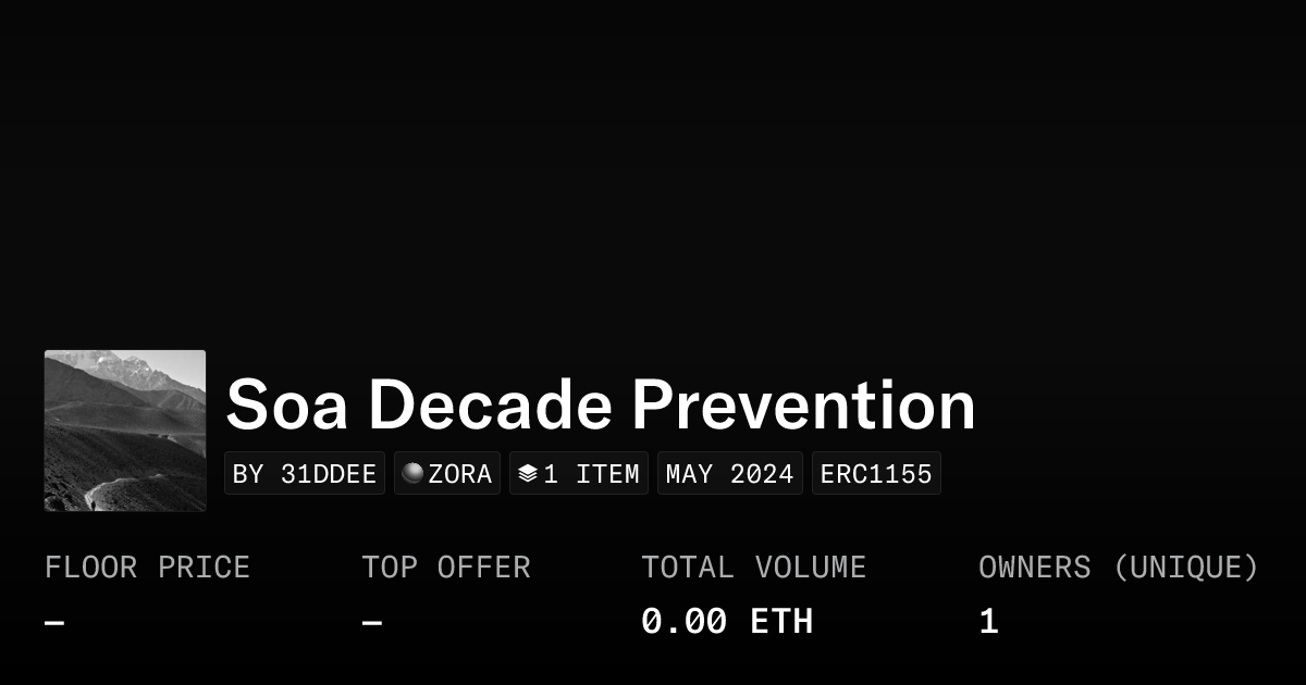 Soa Decade Prevention - Collection | OpenSea