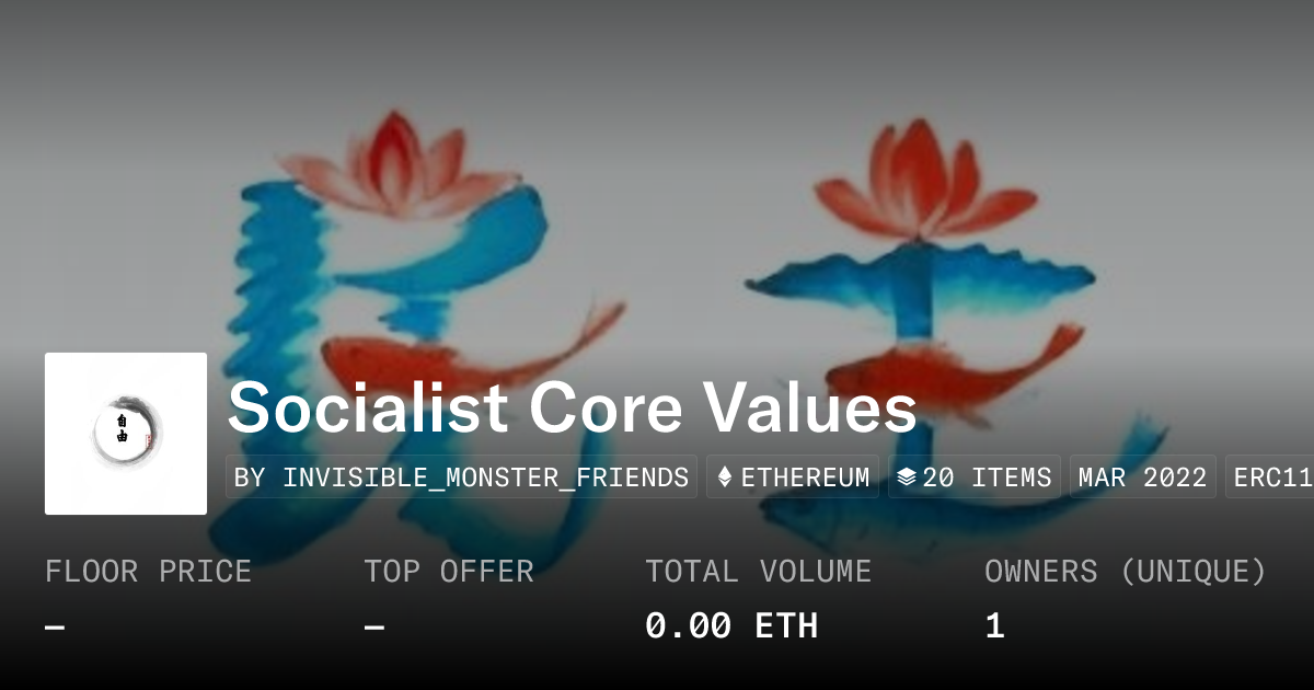 Socialist Core Values - Collection | OpenSea