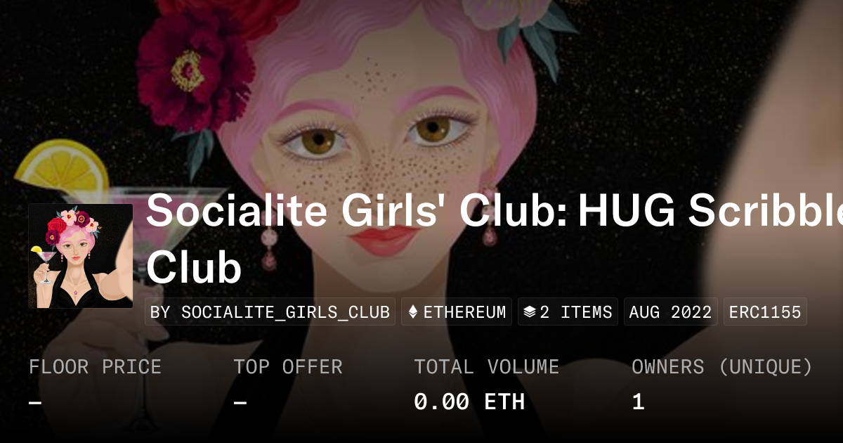 Socialite Girls' Club: HUG Scribble Club - Collection | OpenSea