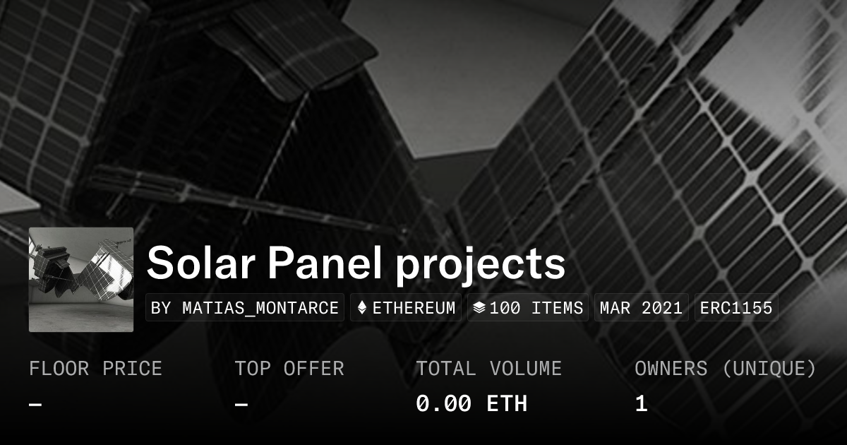 Solar Panel projects - Collection | OpenSea