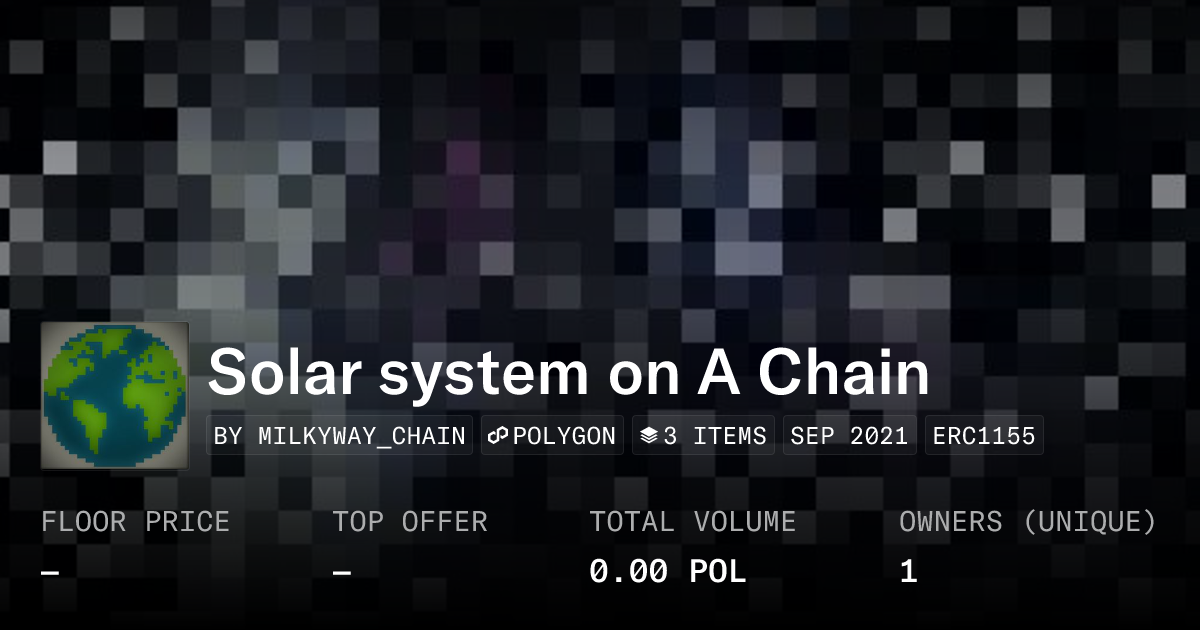 Solar system on A Chain - Collection | OpenSea