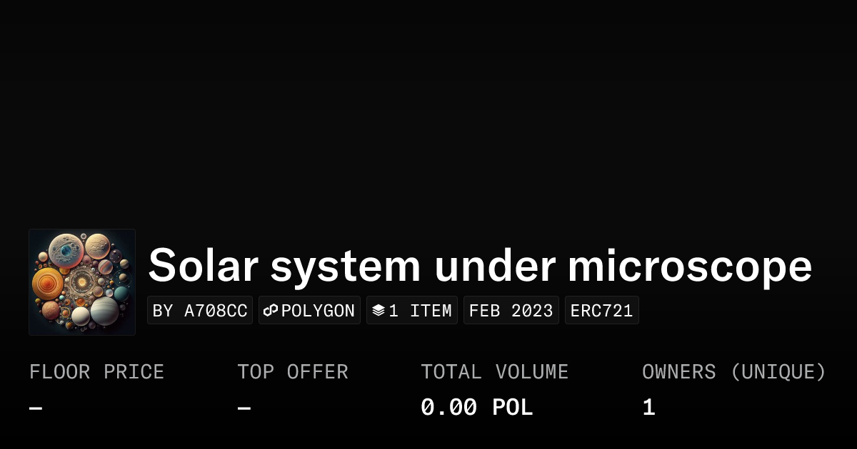 Solar system under microscope - Collection | OpenSea
