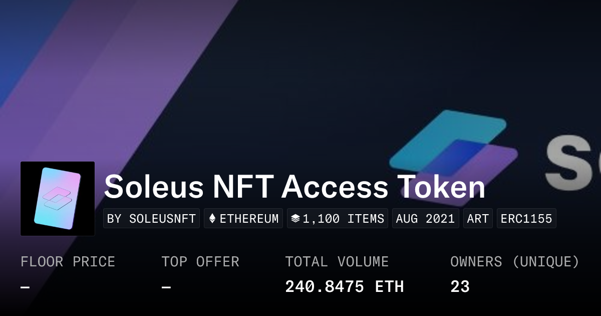 Soleus NFT Access Token - Collection | OpenSea