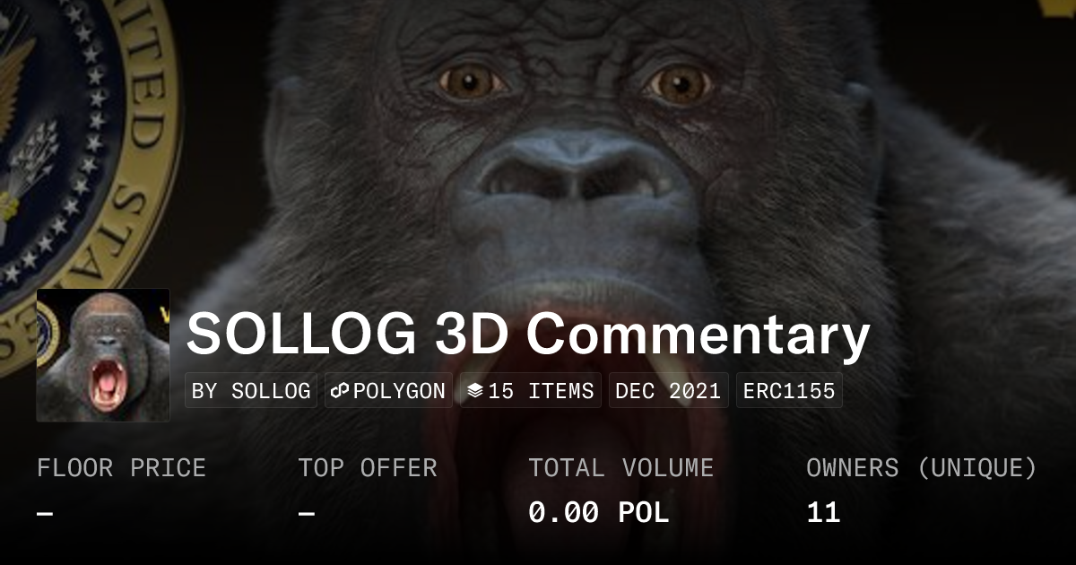 SOLLOG 3D Commentary - Collection | OpenSea