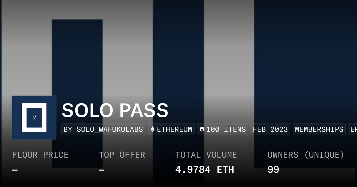 SOLO PASS - Collection | OpenSea