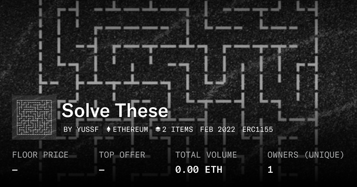 Solve These - Collection | OpenSea