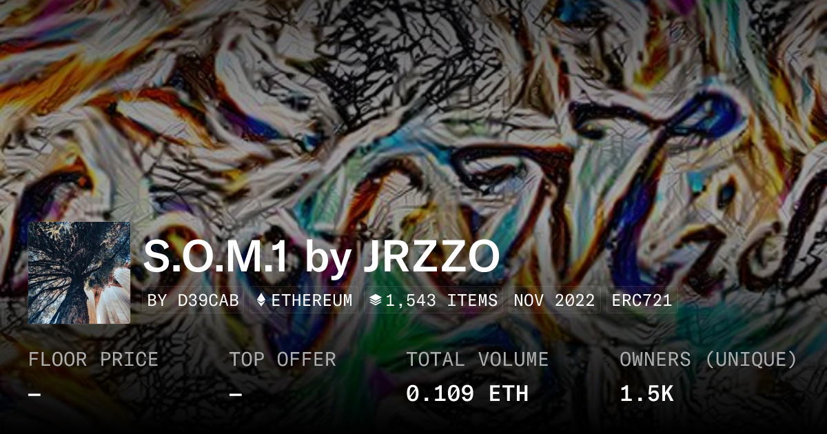 S.O.M.1 by JRZZO - Collection | OpenSea