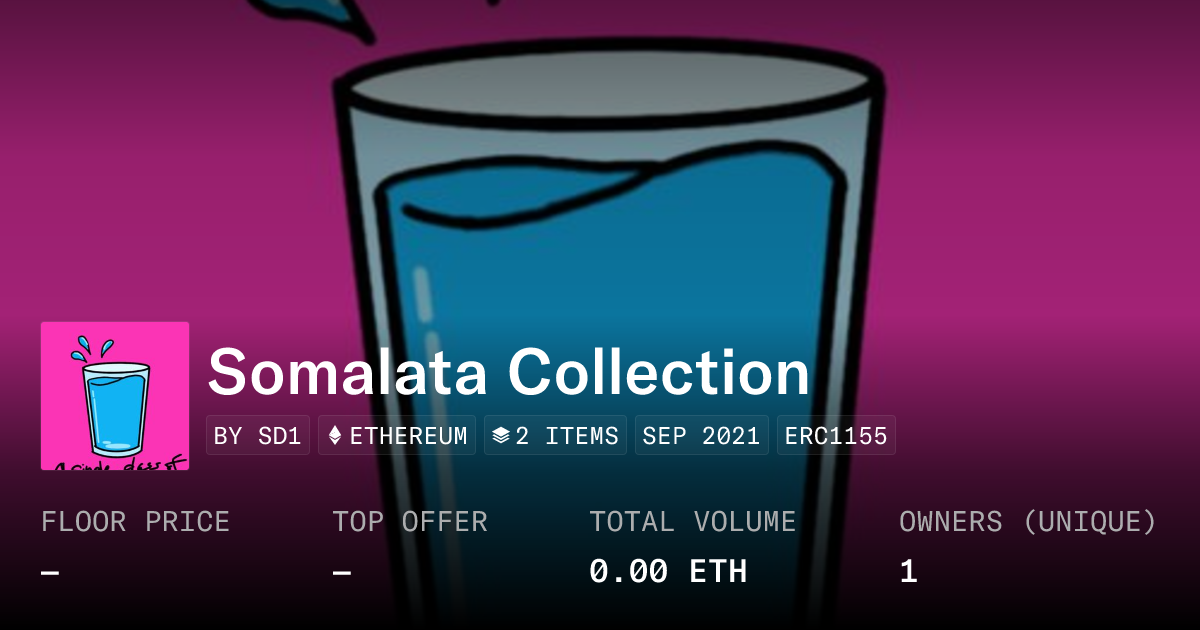 Somalata Collection - Collection | OpenSea