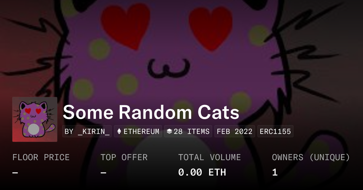 Some Random Cats - Collection | OpenSea