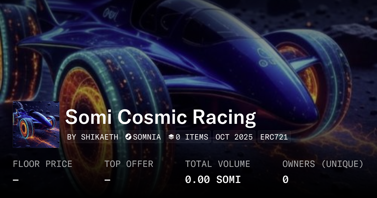Somi Cosmic Racing - Collection | OpenSea