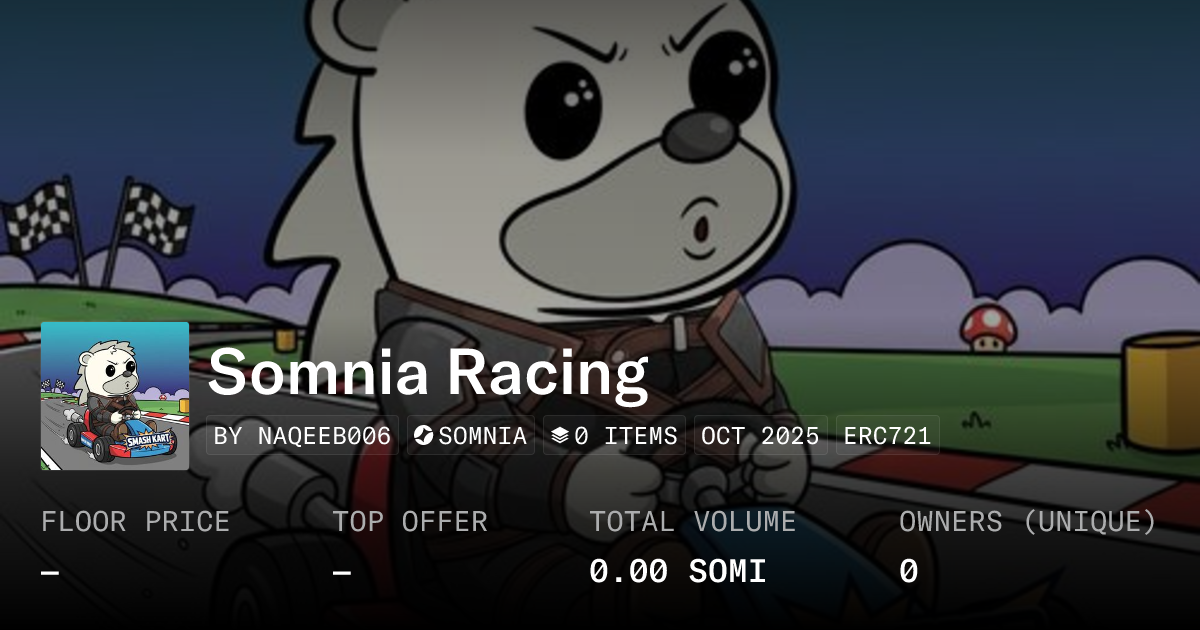 Somnia Racing - Collection | OpenSea