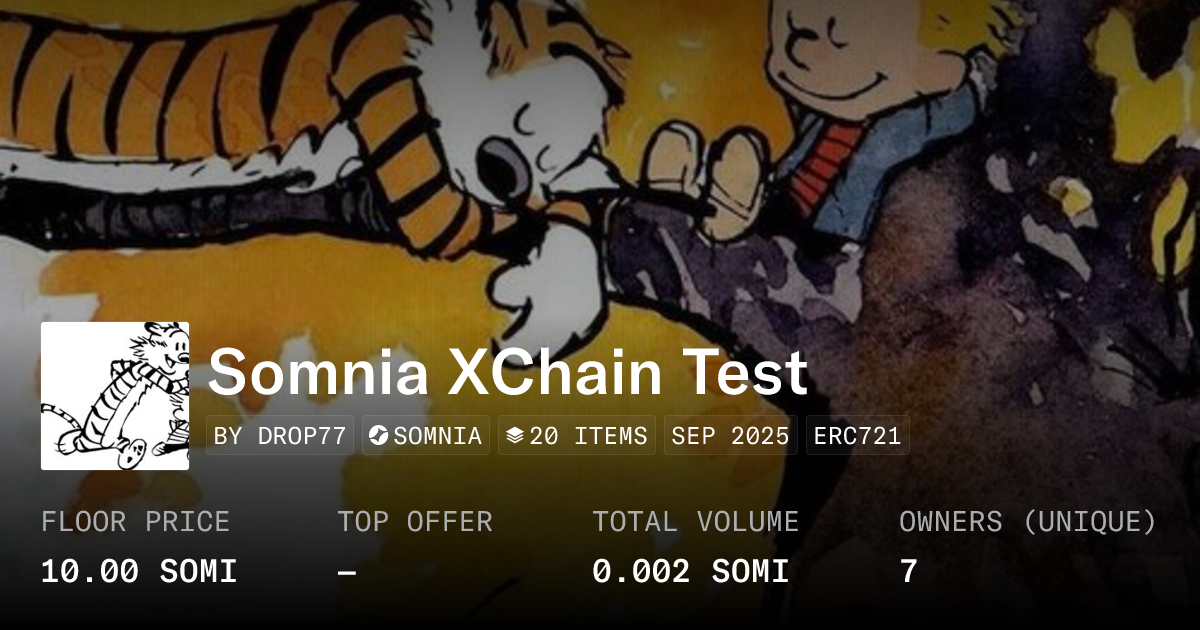 Somnia XChain Test - Collection | OpenSea