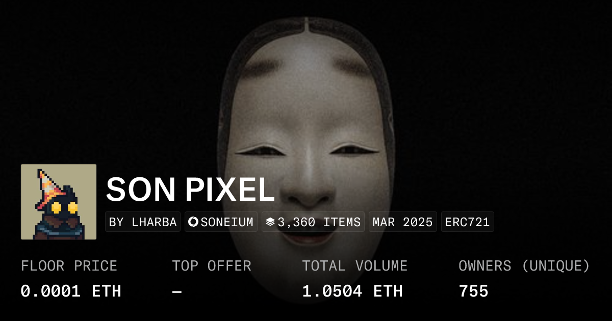 SON PIXEL - Collection | OpenSea
