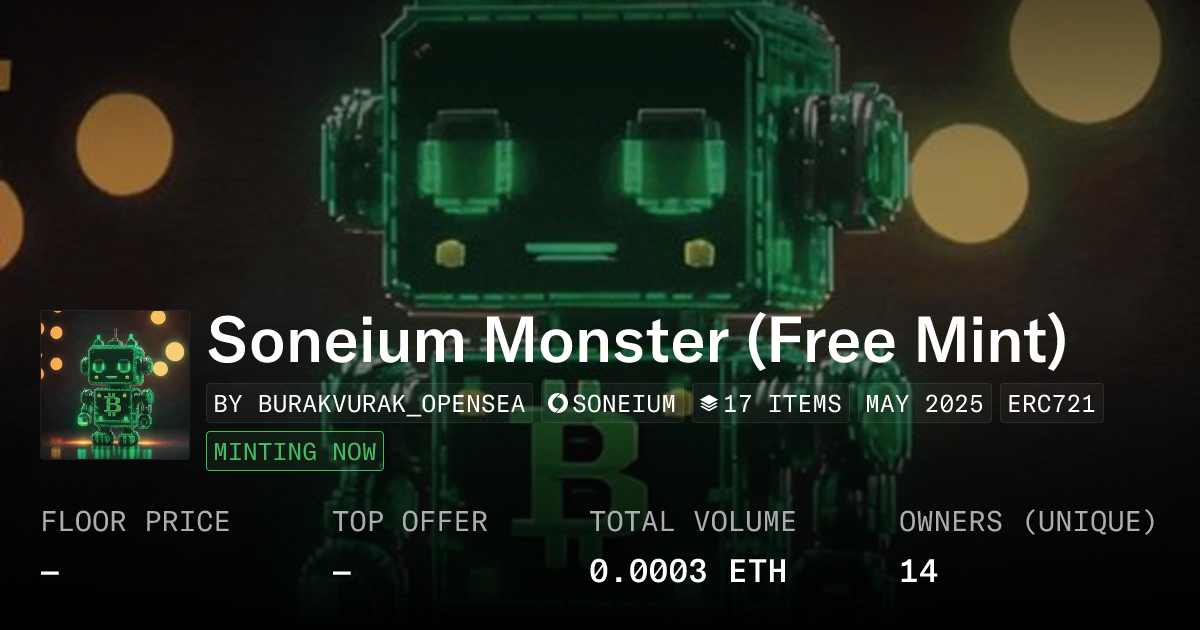 Soneium Monster (Free Mint) - Collection | OpenSea